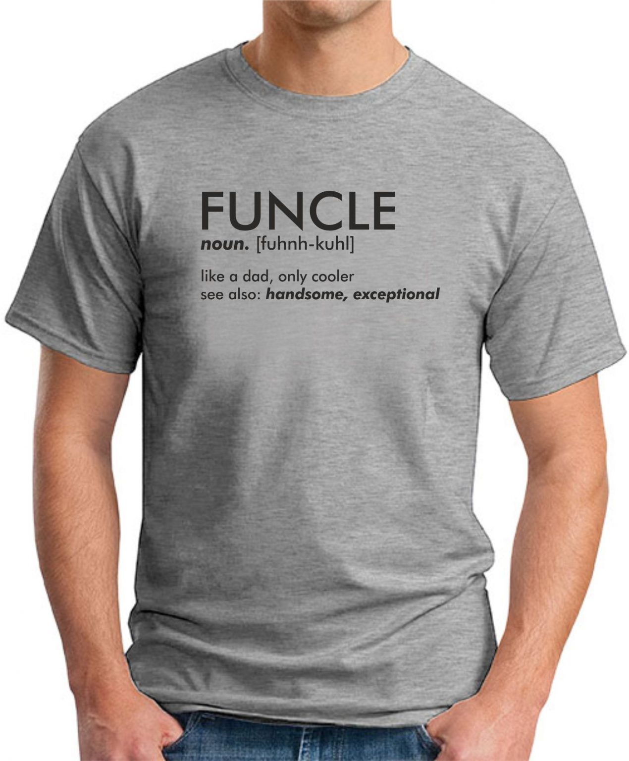 FUNCLE T-SHIRT - GeekyTees