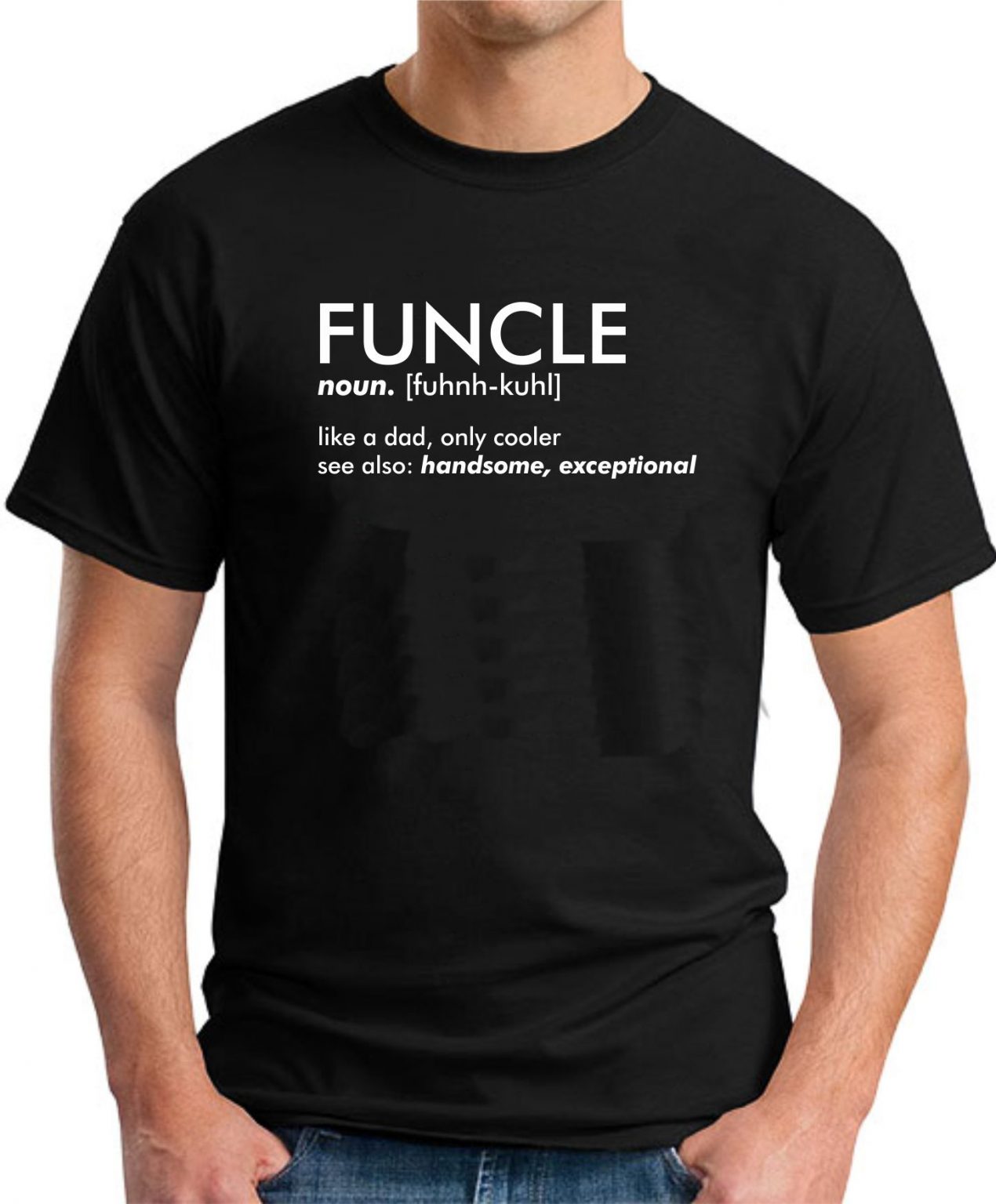 FUNCLE T-SHIRT - GeekyTees
