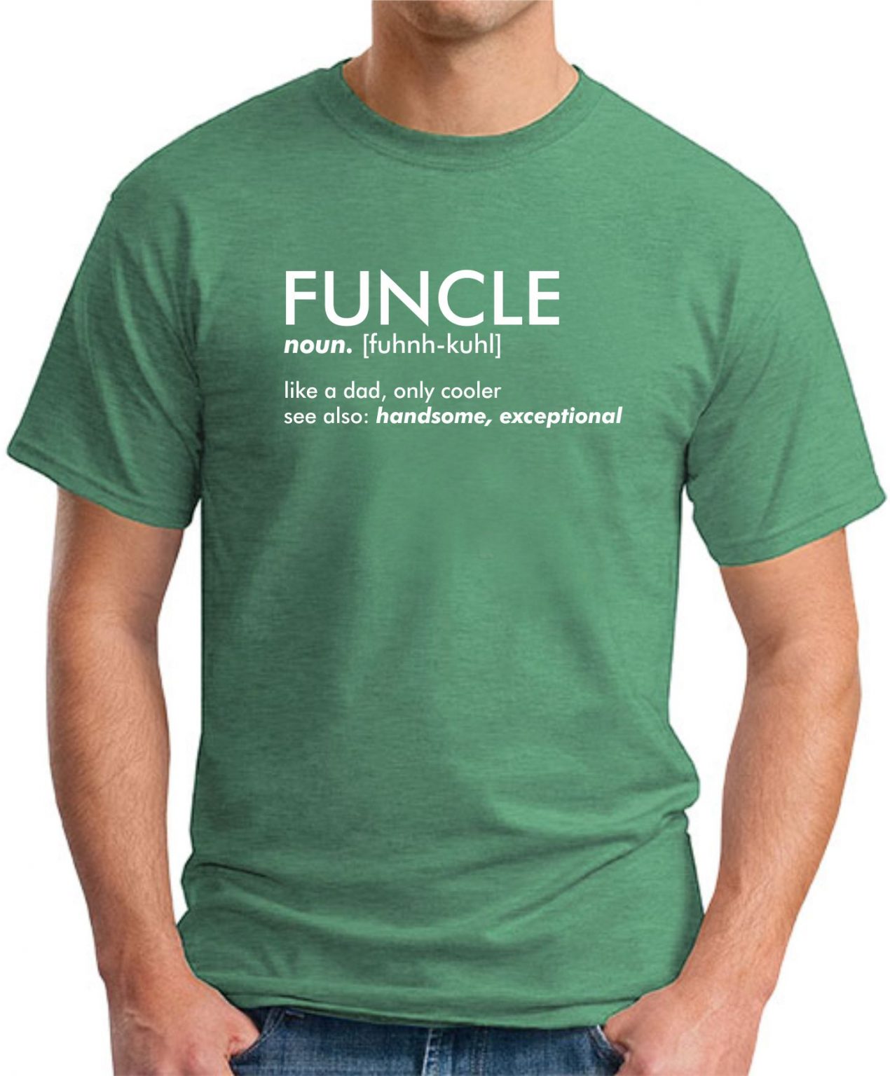 FUNCLE T-SHIRT - GeekyTees