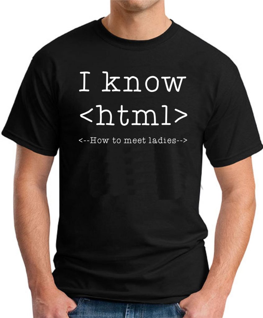 I KNOW HTML T-SHIRT - GeekyTees