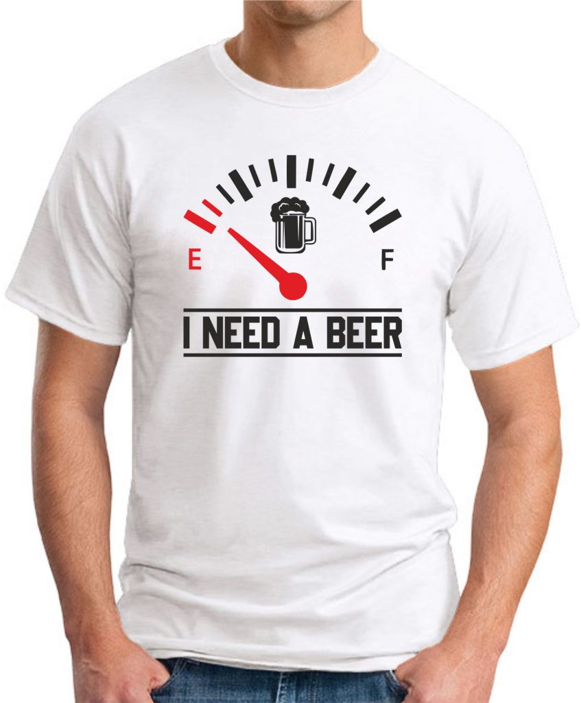 I NEED A BEER T-SHIRT - GeekyTees
