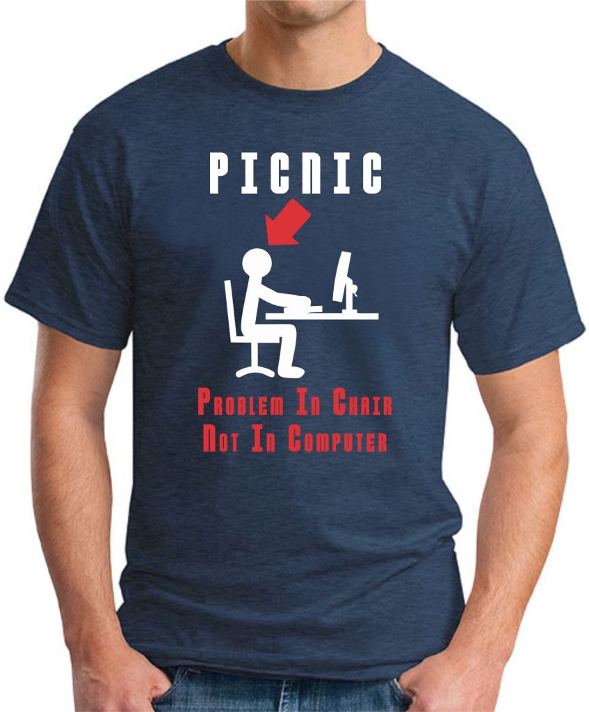 PROBLEM IN CHAIR NOT IN COMPUTER T-SHIRT - GeekyTees